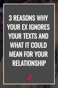 Why Your Ex Doesn't Respond When You Text Them