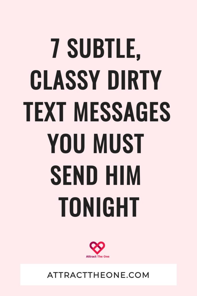 7 Subtle, Classy Dirty Text Messages You MUST Send Him Tonight