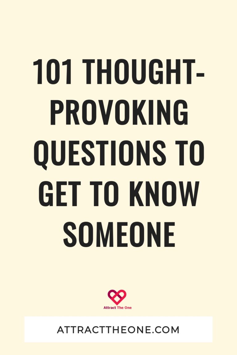 101 Thought-Provoking Questions To Get To Know Someone